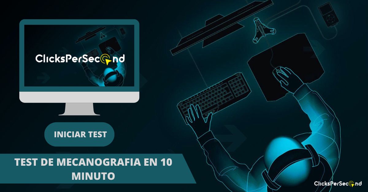 Test de Mecanografía en 10 Minuto - ClicksPerSecond
